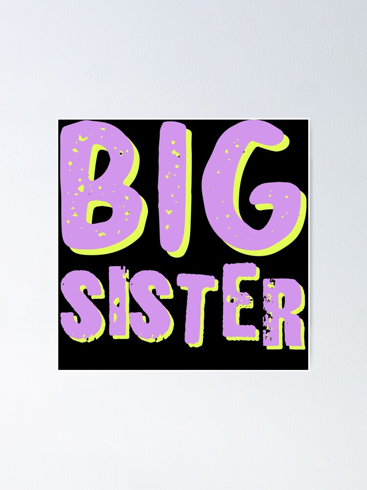Póster «Hermana mayor de calidad Regalos de arte coloridos para niñas, damas, niños, niños ...
