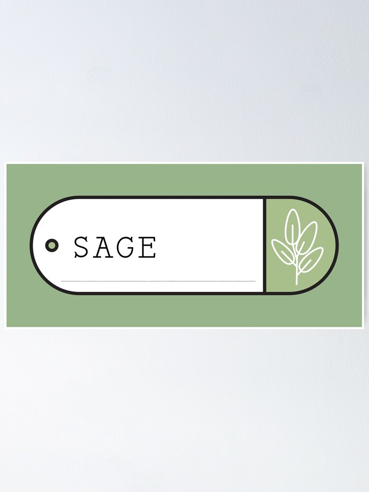 "Sage label for container" Poster for Sale by mixtape80 | Redbubble