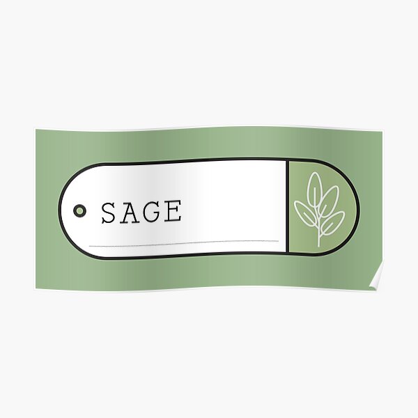 "Sage label for container" Poster for Sale by mixtape80 | Redbubble