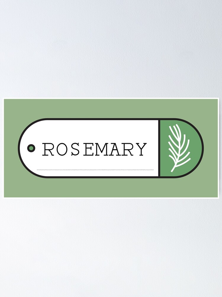 "Rosemary label for container" Poster for Sale by mixtape80 | Redbubble