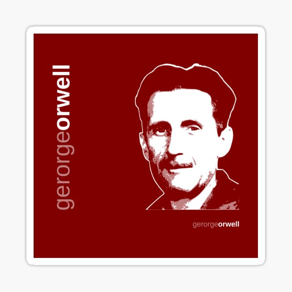 "Classic George Orwell poster (red)" Sticker by CMYKStudio | Redbubble