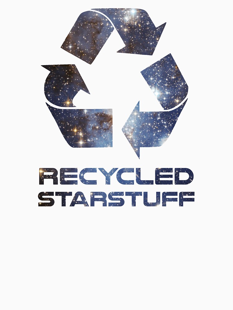 "Recycled Star Stuff" T-shirt for Sale by TheShirtYurt | Redbubble ...