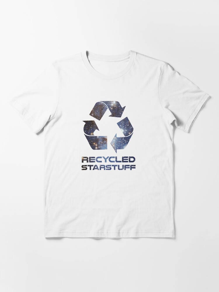 "Recycled Star Stuff" T-shirt for Sale by TheShirtYurt | Redbubble ...