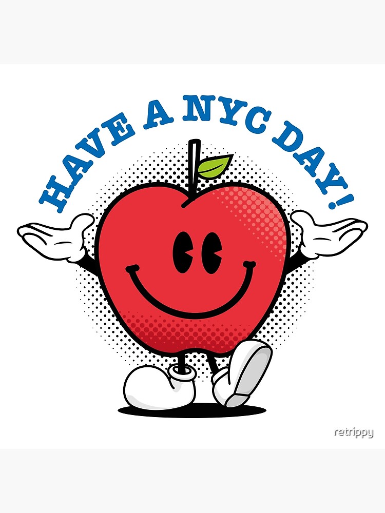 Have A NYC Day New York City Big Apple Poster For Sale By Retrippy have-a-nyc-day-new-york-city-big-apple-poster-for-sale-by-retrippy