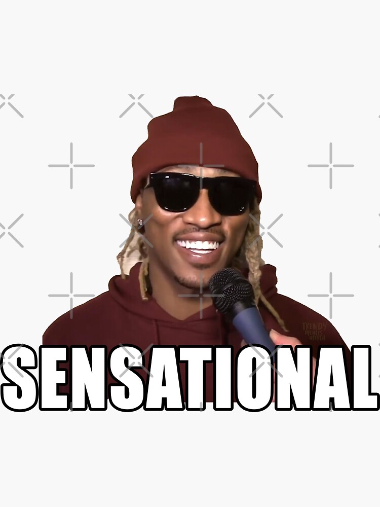 "SENSATIONAL meme" Sticker by trendymememerch | Redbubble