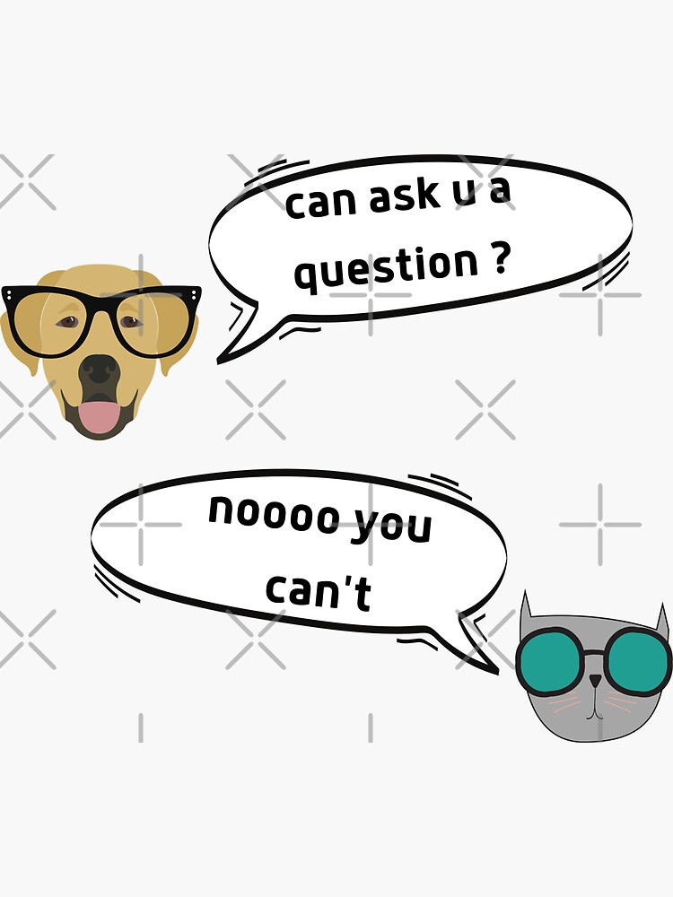 "funny conversation cat and dog memes" Sticker by salahnewdesign ...