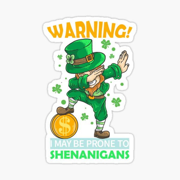 "Warning Prone to Shenanigans" Sticker by Panda-Nation | Redbubble