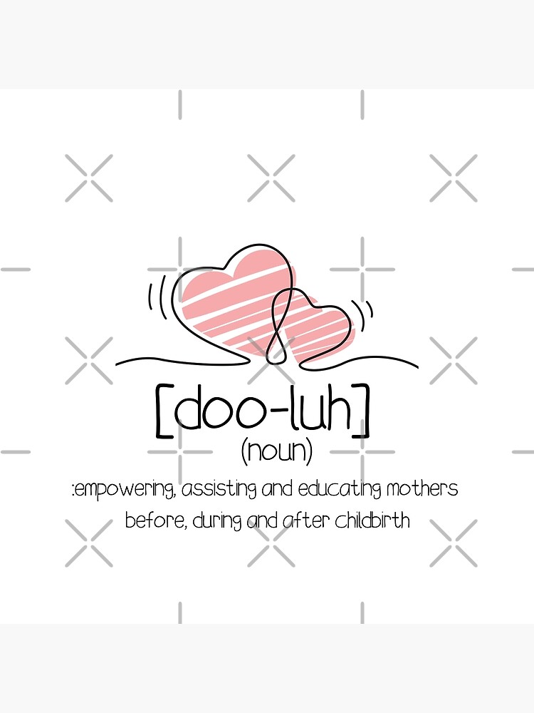"DOULA #doo-luh Definition" Poster by BirthyThreads | Redbubble
