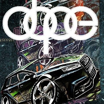 "dope-audi toon" Sticker for Sale by vallertine | Redbubble