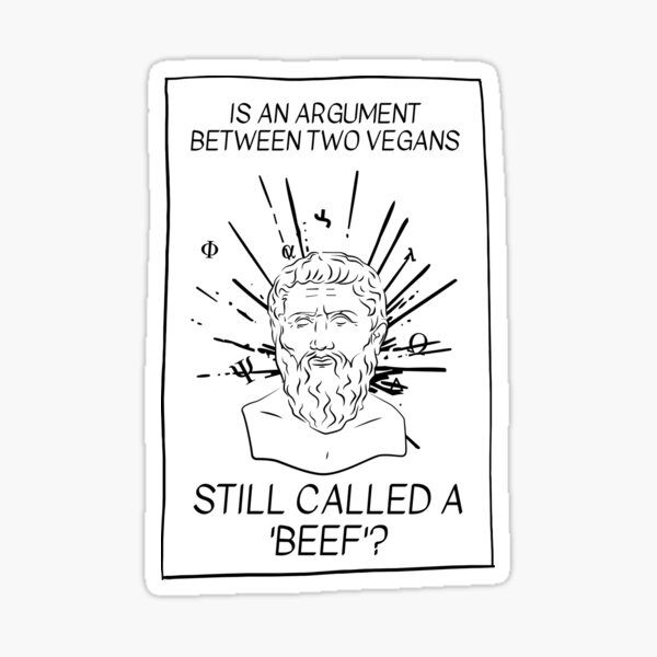 "Philosophical Meme | Is an Argument Between Two Vegans Still Called a ...