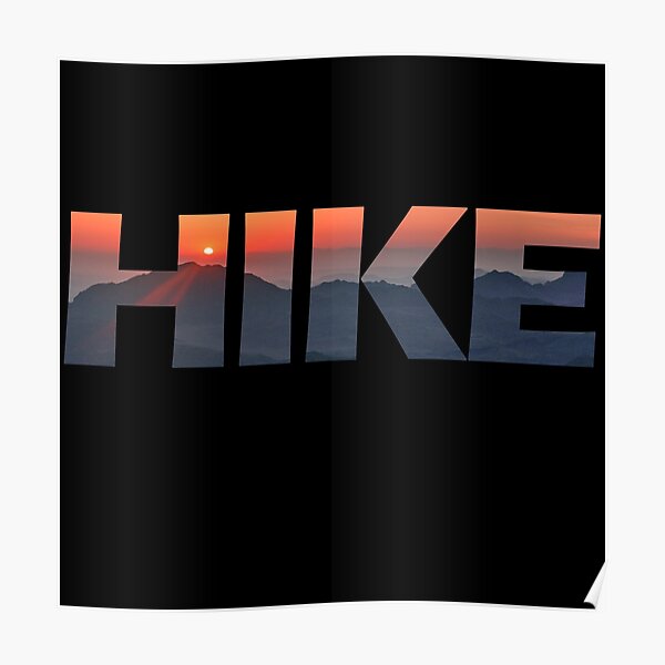 "Hike | Orange Mountain Sunset" Poster for Sale by DragonFlameDsgn ...