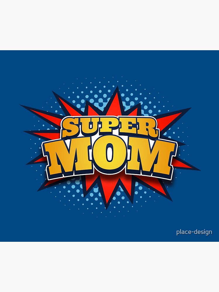 "Super Mom Mother's Day 2022" Poster for Sale by place-design | Redbubble