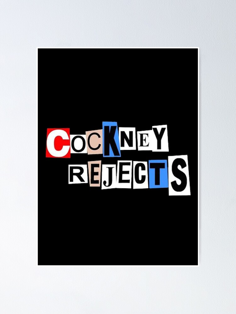 "LOGO =COCKNEY REJECTS" Poster by lcantillonip | Redbubble