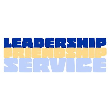 "Leadership Friendship Service" Sticker for Sale by merrybutterfly ...