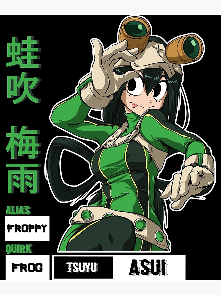 "Boku no Hero Academia - My Hero Academia - Tsuyu Asui Froppy " Art ...