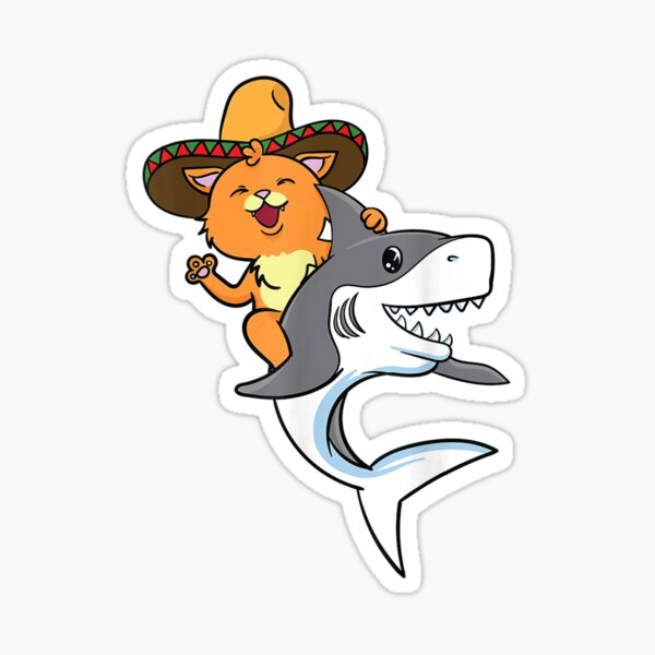 Cat Riding Shark Mexican Sombrero Cinco De Mayo T Sticker For Sale
