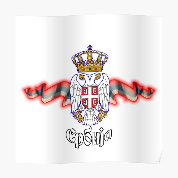 "Serbia" Poster for Sale by Srbi | Redbubble