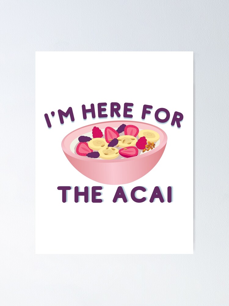 "acai" Poster for Sale by AyahBaniMustafa | Redbubble