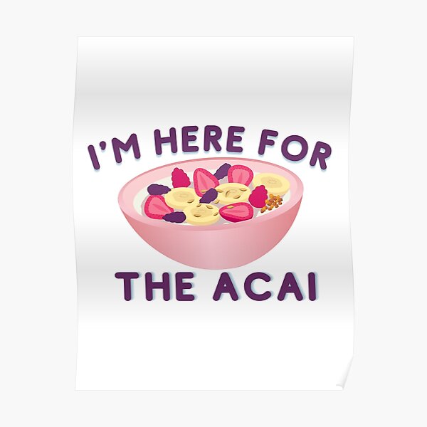 "acai" Poster for Sale by AyahBaniMustafa | Redbubble