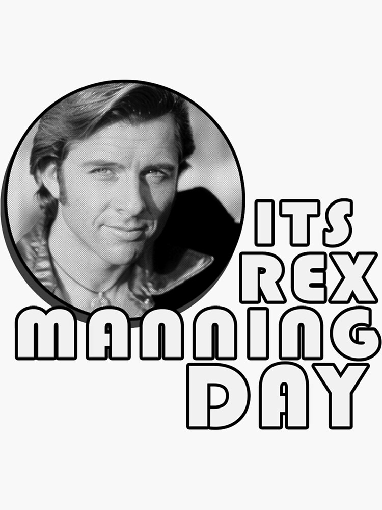 "Rex Manning Day Classic ." Sticker by DaniaDurham | Redbubble