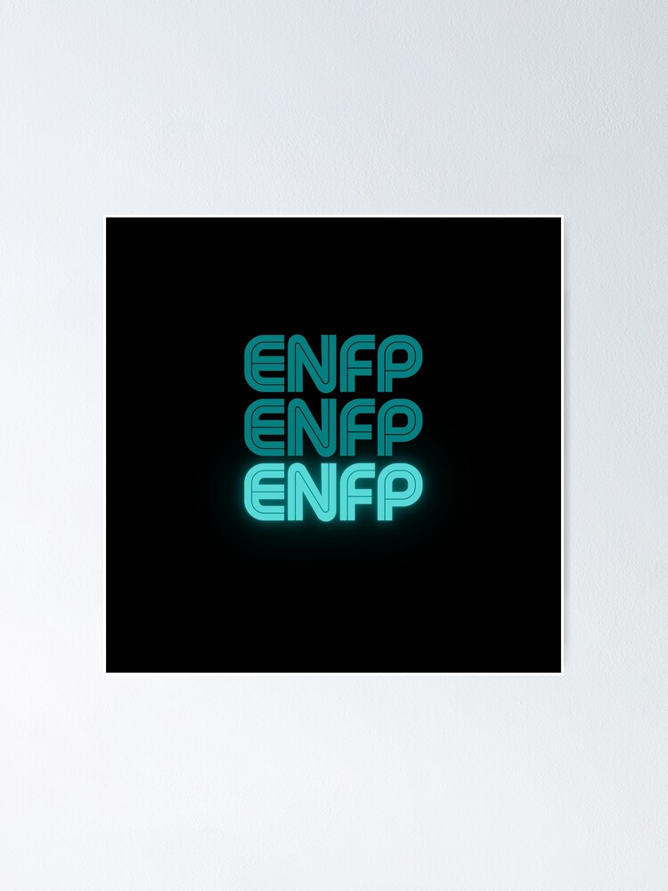 "ENFP Personality Type Art. MBTI Art." Poster for Sale by ...