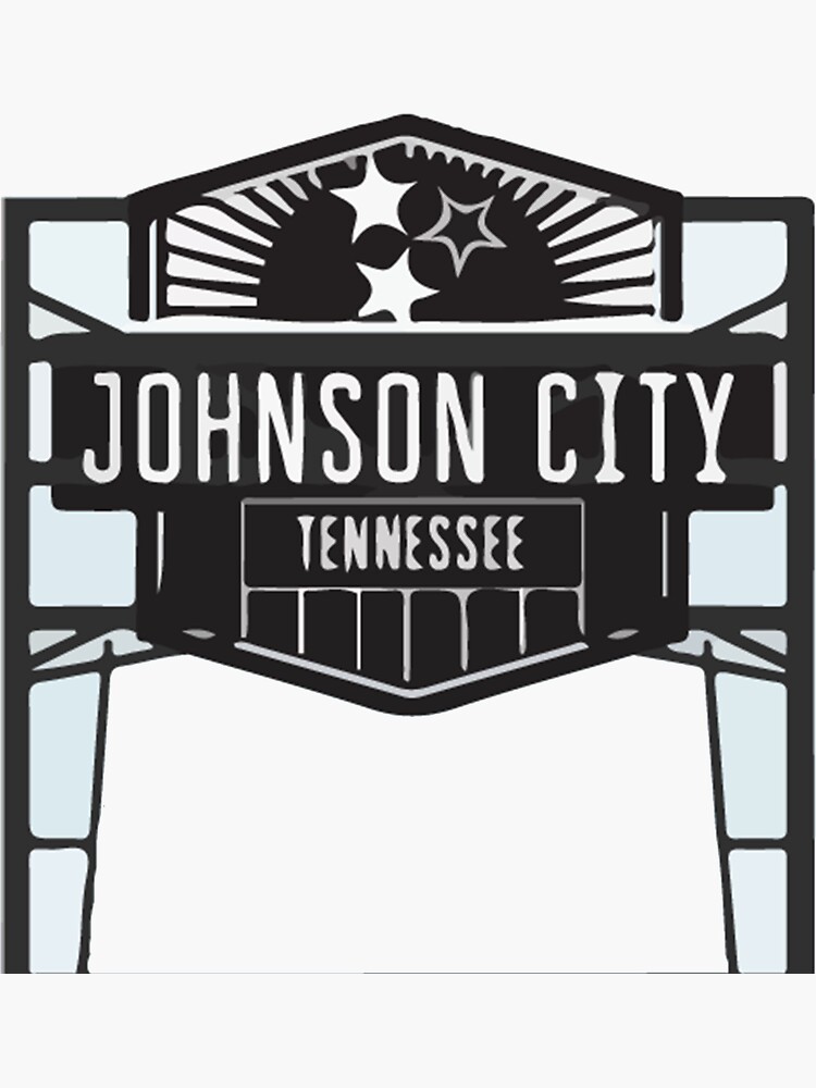 "Johnson City, TN Sign" Sticker by leegends44 | Redbubble