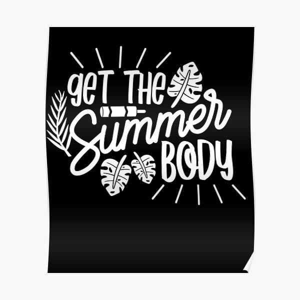 "Get the Summer Body; quote summer body, summer, quote, funny, cute ...