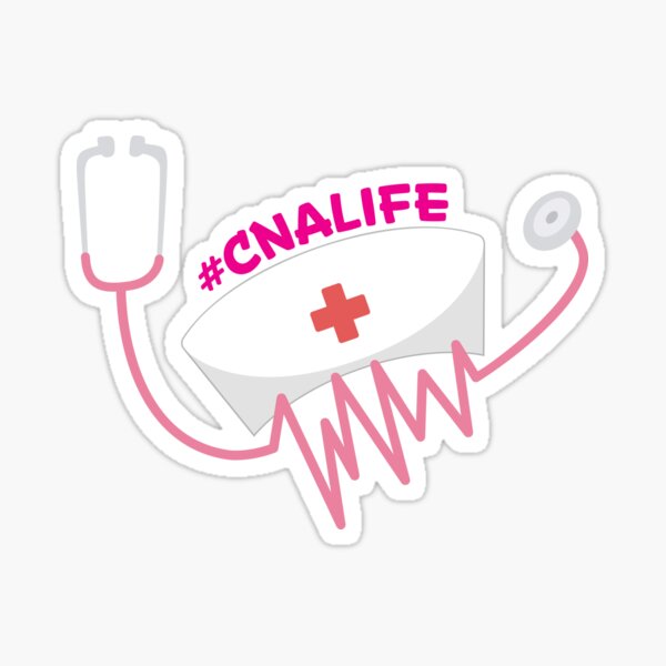 "CNA Nurse Life Pink" Sticker by JNandR | Redbubble