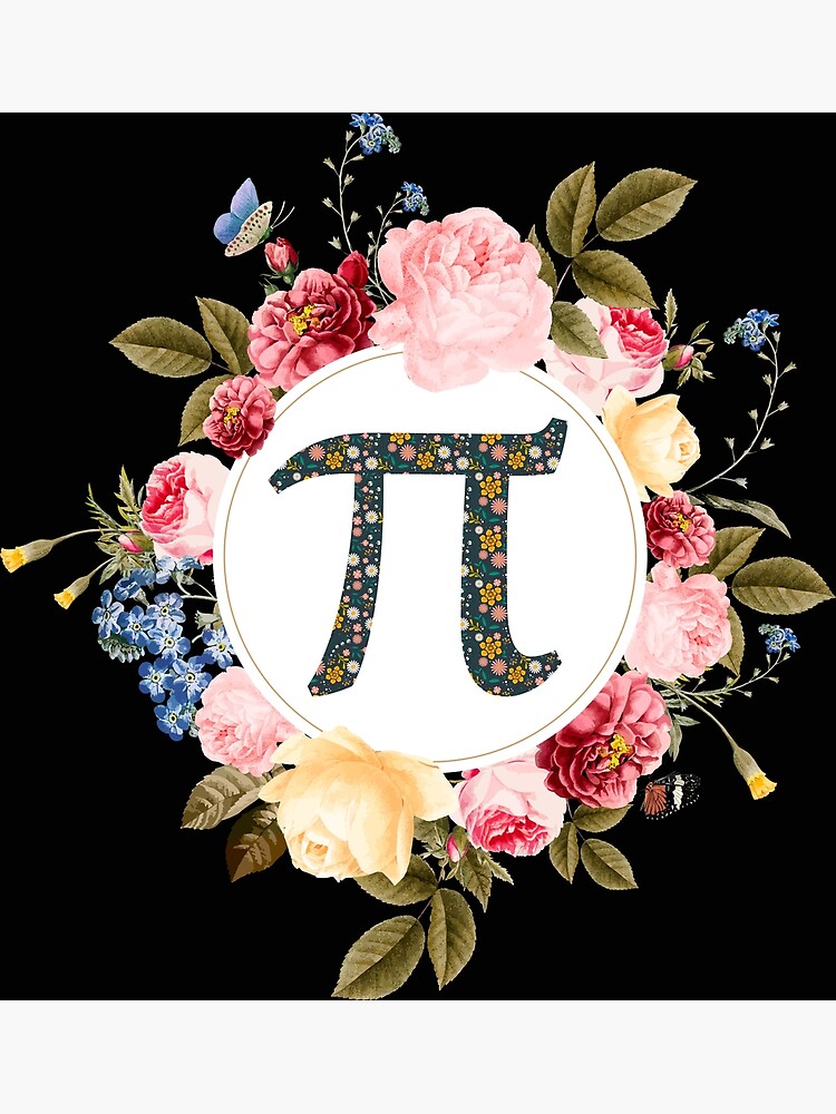 "Funny Beautiful Flowers Happy Pi Day Mathematic Math Teacher for Pi ...