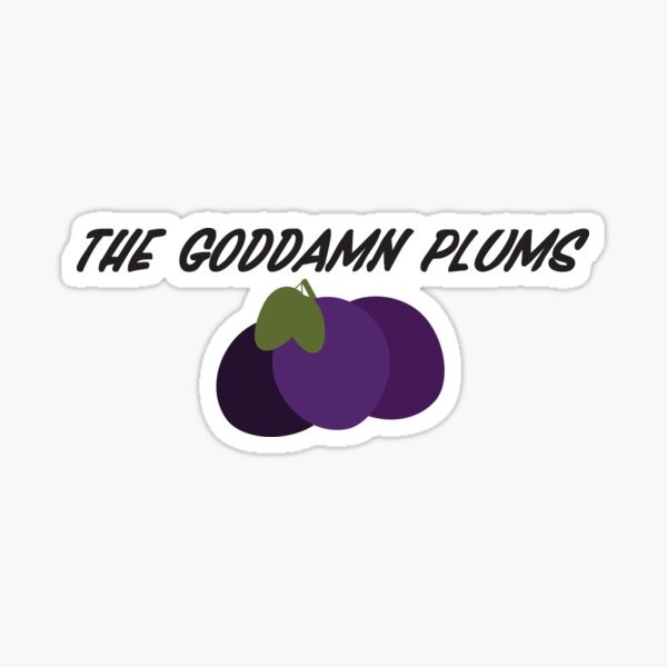 "Bucky Just Wanted Plums" Sticker by pointstohome | Redbubble