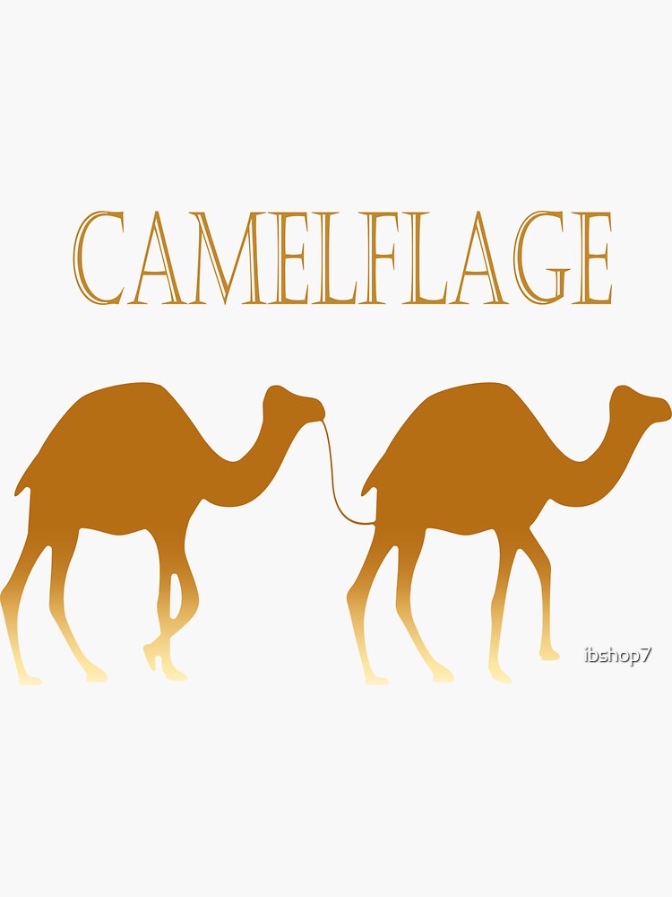 "Camelflage funny merch for camels lovers, army lovers, camouflage ...