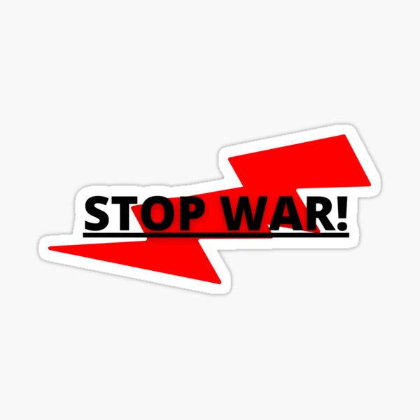 "stop war " Sticker by WyamOu | Redbubble