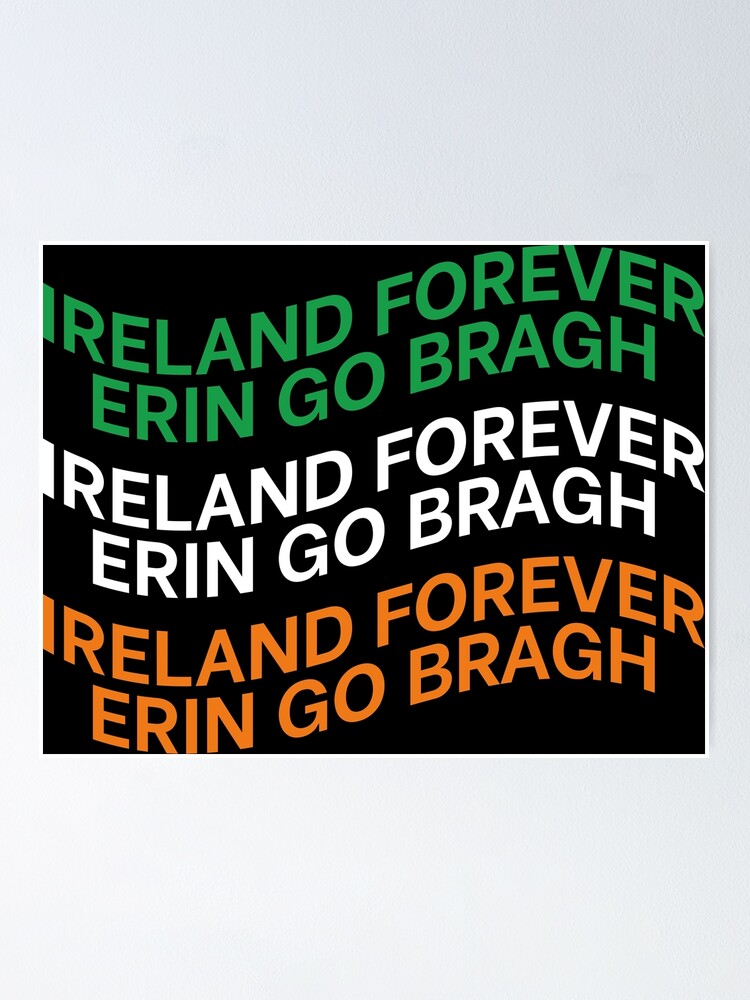 "IRELAND FOREVER FLAG - Irish Designs, Quotes, Sayings - Writing That ...