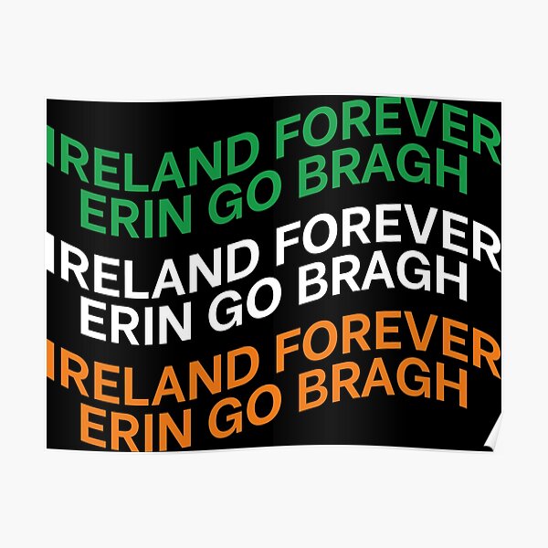 "IRELAND FOREVER FLAG - Irish Designs, Quotes, Sayings - Writing That ...