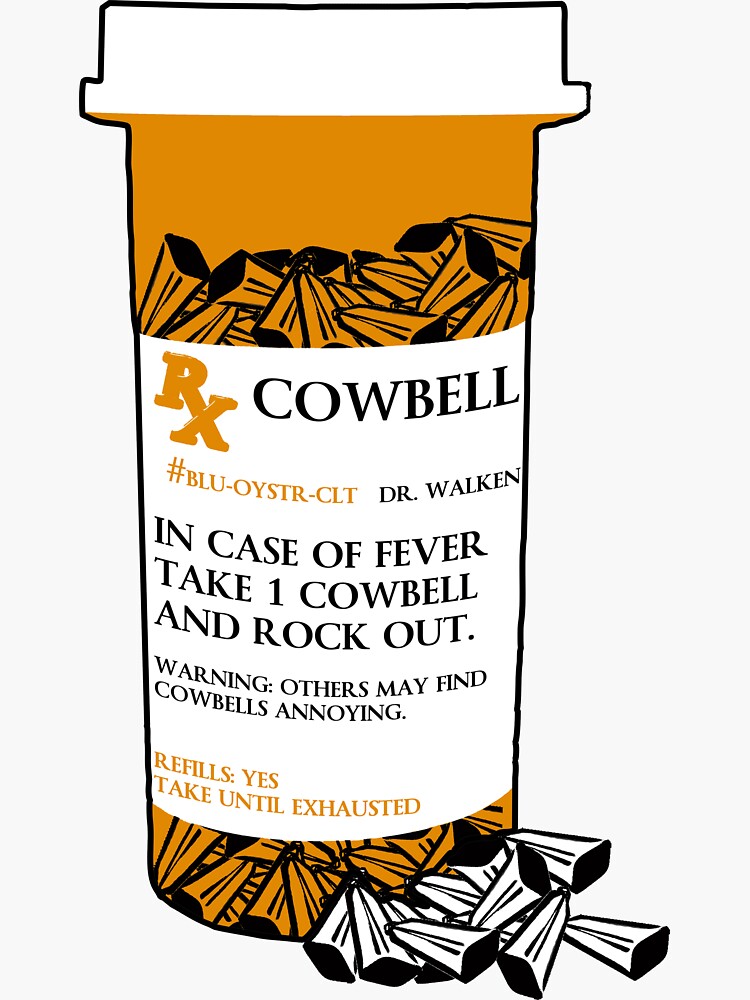 "Prescription for Cowbell (outlined)" Sticker for Sale by baconninjas ...
