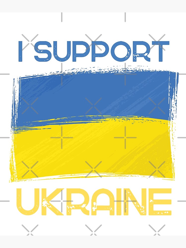 "I Stand with Ukraine, I support Ukraine, Stand with Ukraine, Support ...