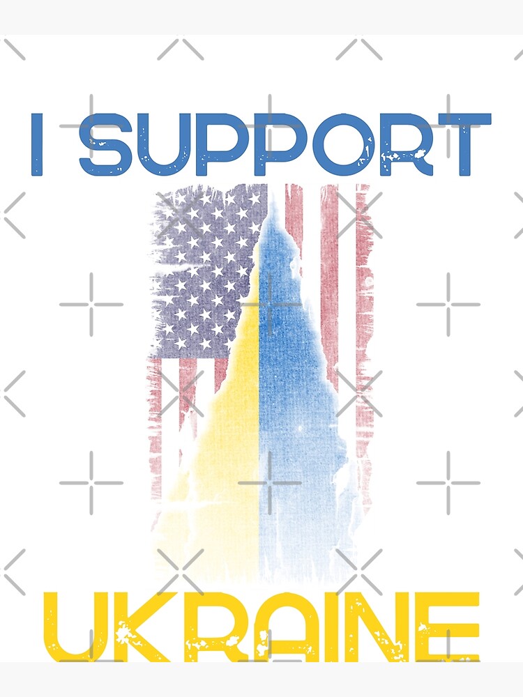 "I Stand with Ukraine, I support Ukraine, Stand with Ukraine, Support ...