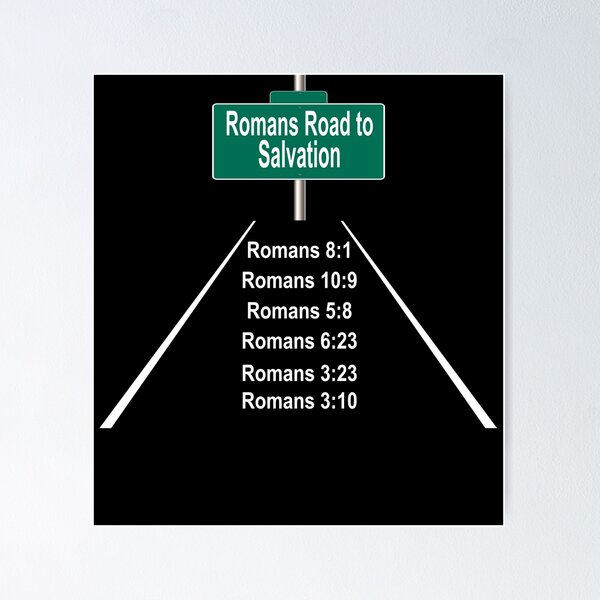 "The Romans Road to Salvation Christian Design" Poster for Sale by ...