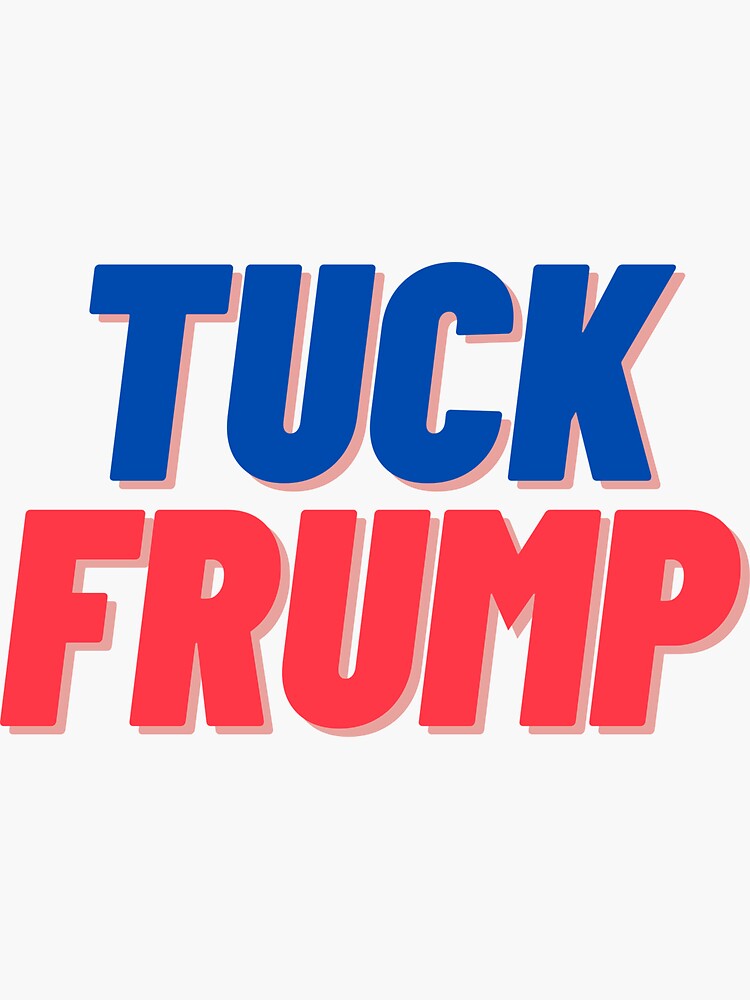 "Tuck Frump" Sticker by oddlycobbled | Redbubble