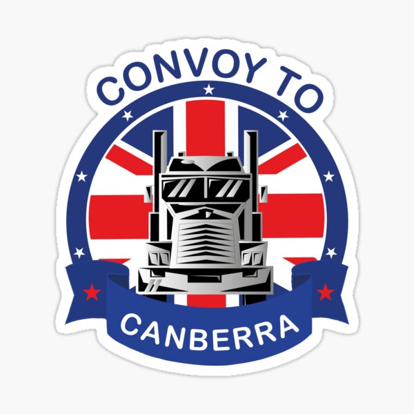 "Convoy To Canberra - Freedom Convoy Australia " Sticker for Sale by ...