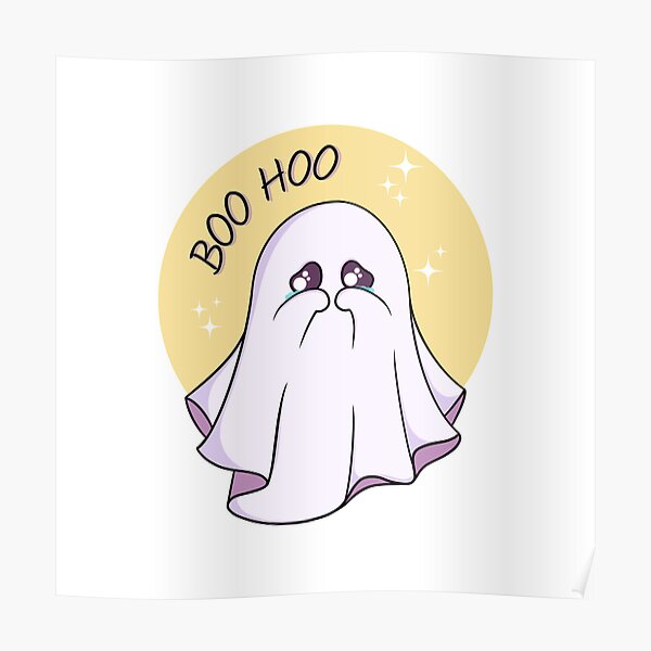 "Cute Ghost “BOO HOO” Original print| Funny | Spumoni Art" Poster for ...