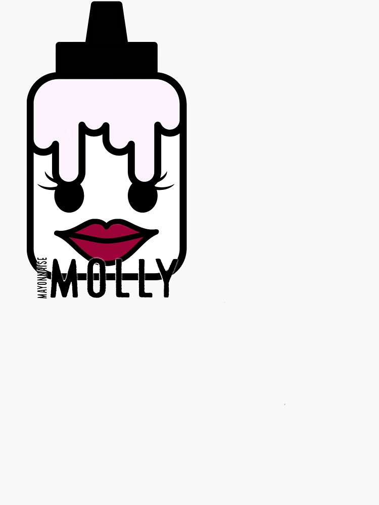 "Mayonnaise Molly" Sticker by DaddyBrock | Redbubble