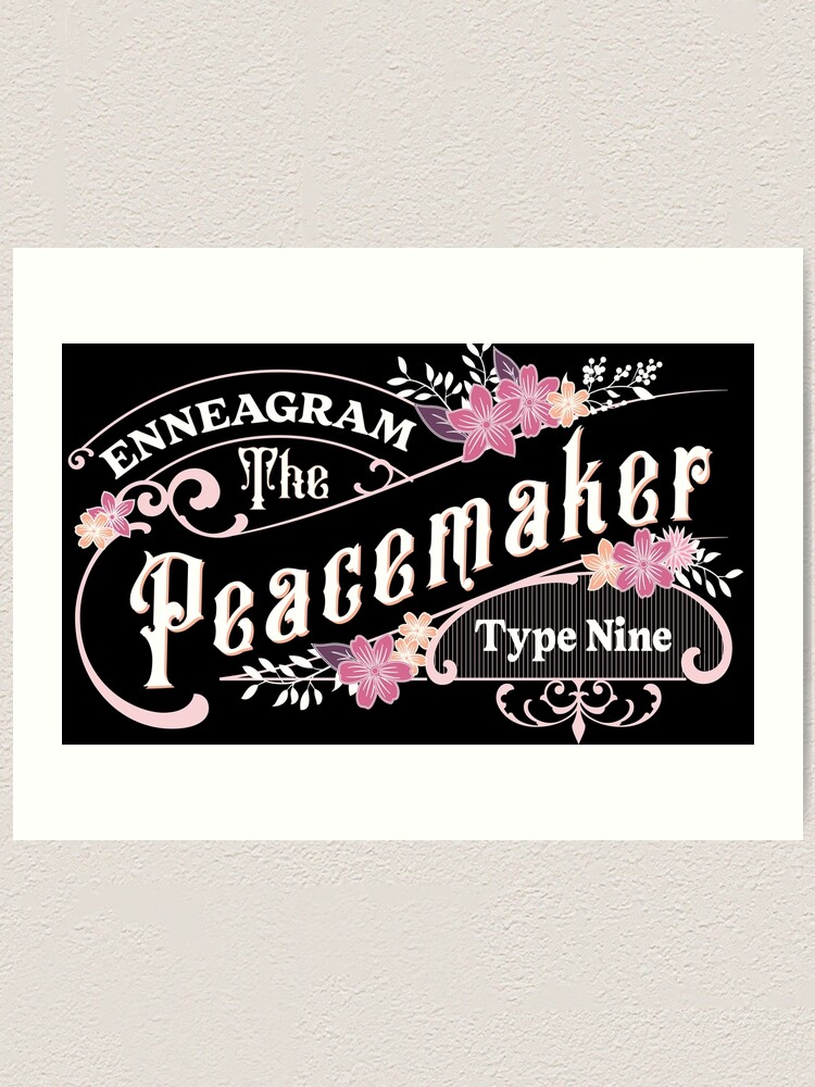 "Enneagram Type Nine, the Peacemaker" Art Print by TheMurphyGirl ...