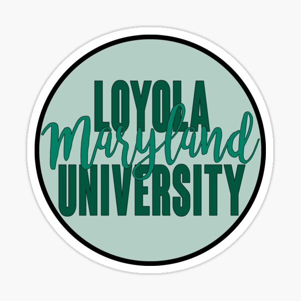 "Loyola University Maryland" Sticker for Sale by AnnabelsBelongs ...