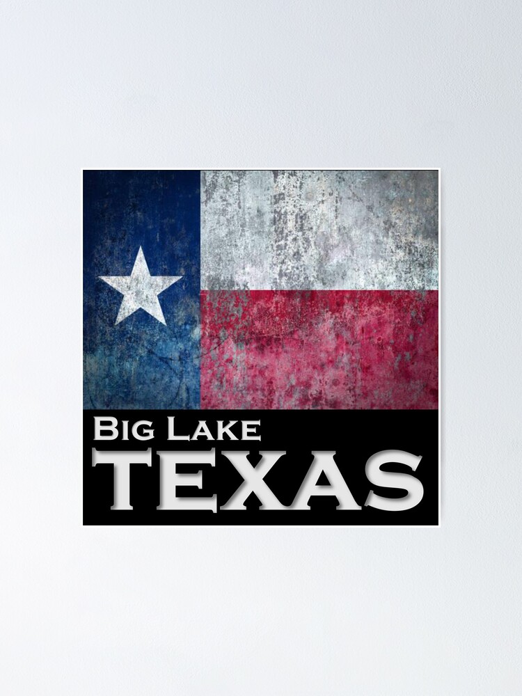 "Big Lake Texas" Poster for Sale by Luke12Designs | Redbubble
