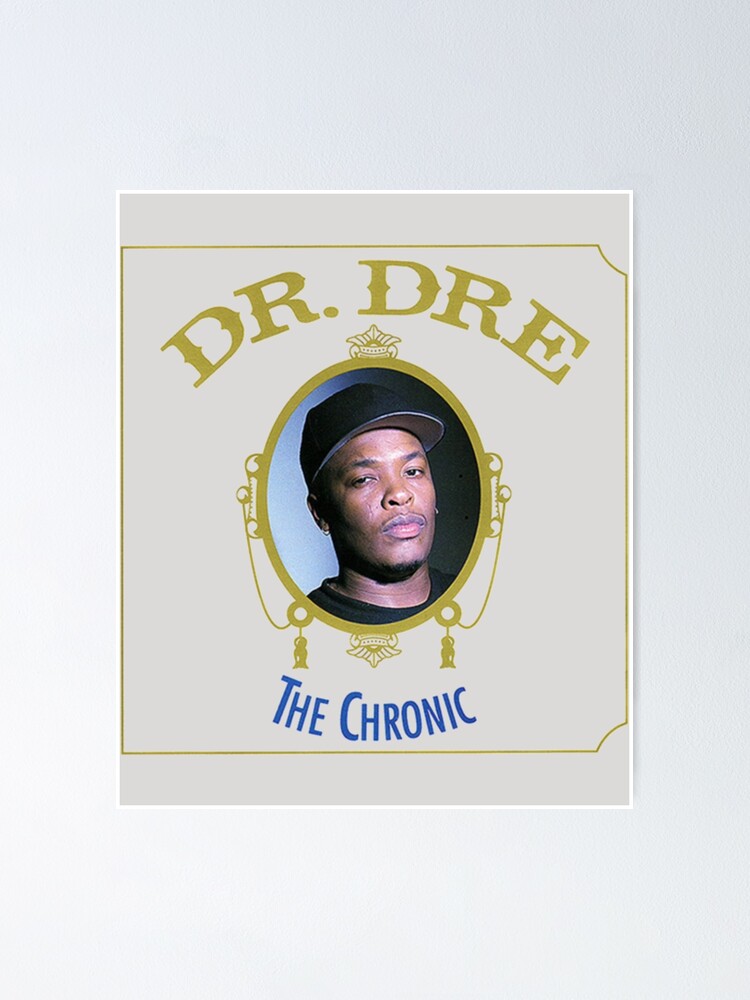 "Dr Dre The Chronic album cover " Poster by Roderick-uk | Redbubble