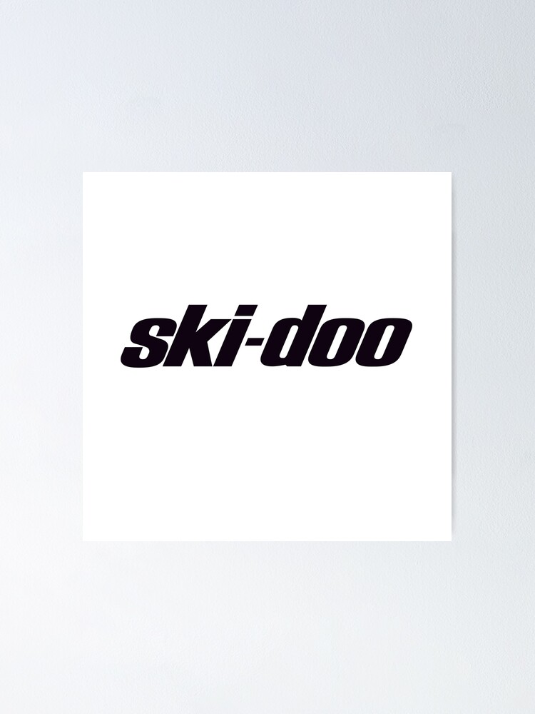"SKI DOO -LOGO" Poster by ChrisMarch710 | Redbubble