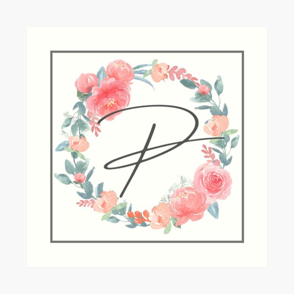 "Pink Watercolor Flowers with Monogrammed Letter P" Art Print for Sale by leacohen | Redbubble