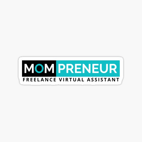"Mompreneur Freelance Virtual Assistance" Sticker by Minda2021 | Redbubble
