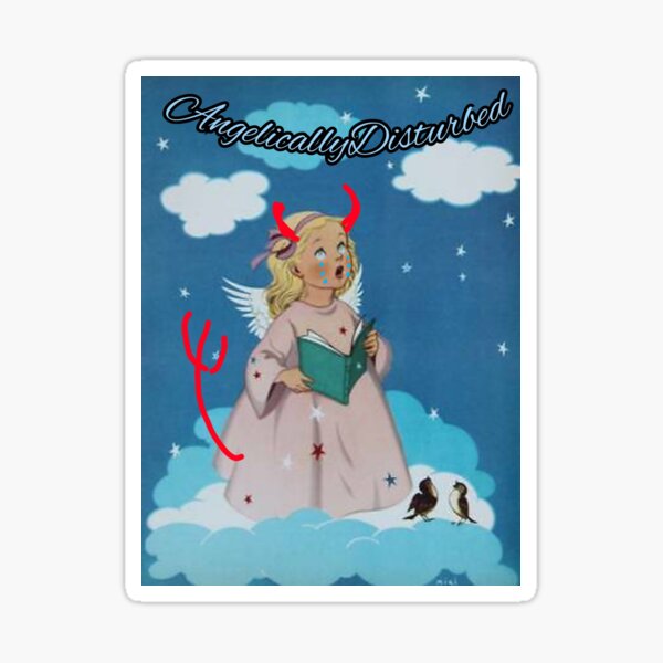 "Angelically Disturbed" Sticker by disturbedlolita | Redbubble